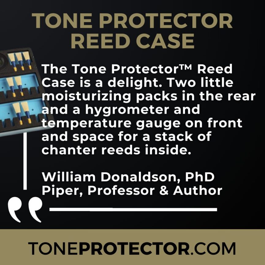Tone Protector™ Bagpipe Reed Case - Two-Way Humidity Control