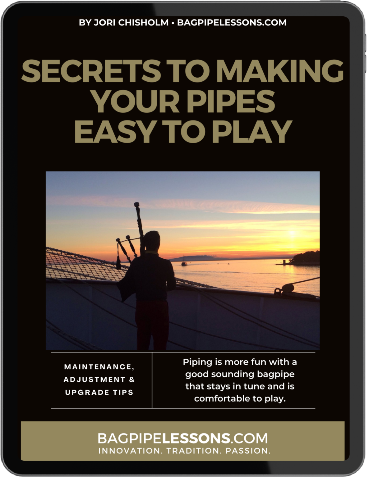 Secrets for Making Your Pipes Easy to Play | Free Guide to Master Your ...