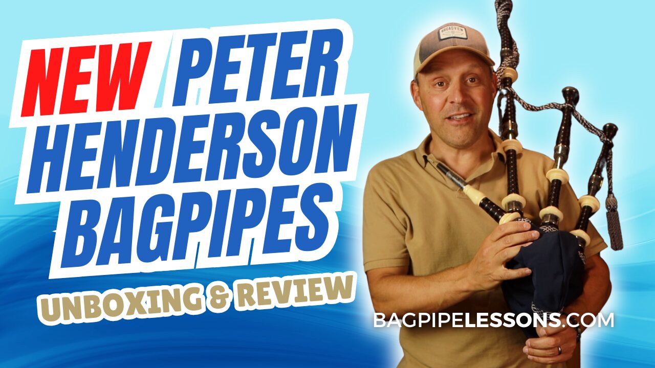 Unboxing the New Peter Henderson Bagpipes: Amazing Quality & Sound! New ...
